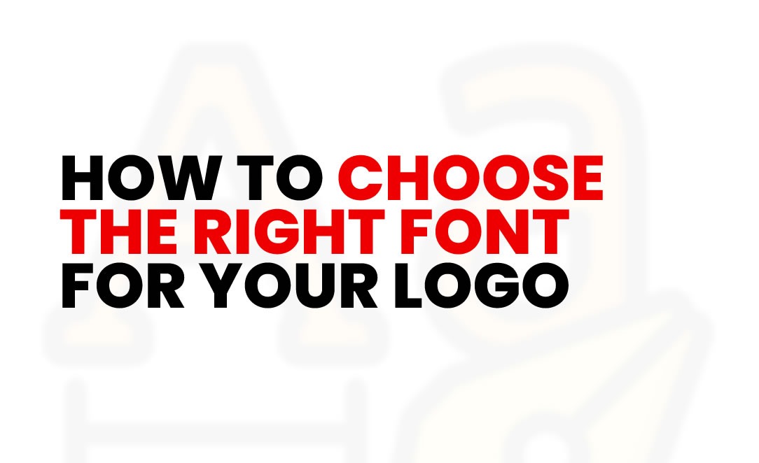 Best Fonts for Logos: How to Choose the Right One for Your Brand
