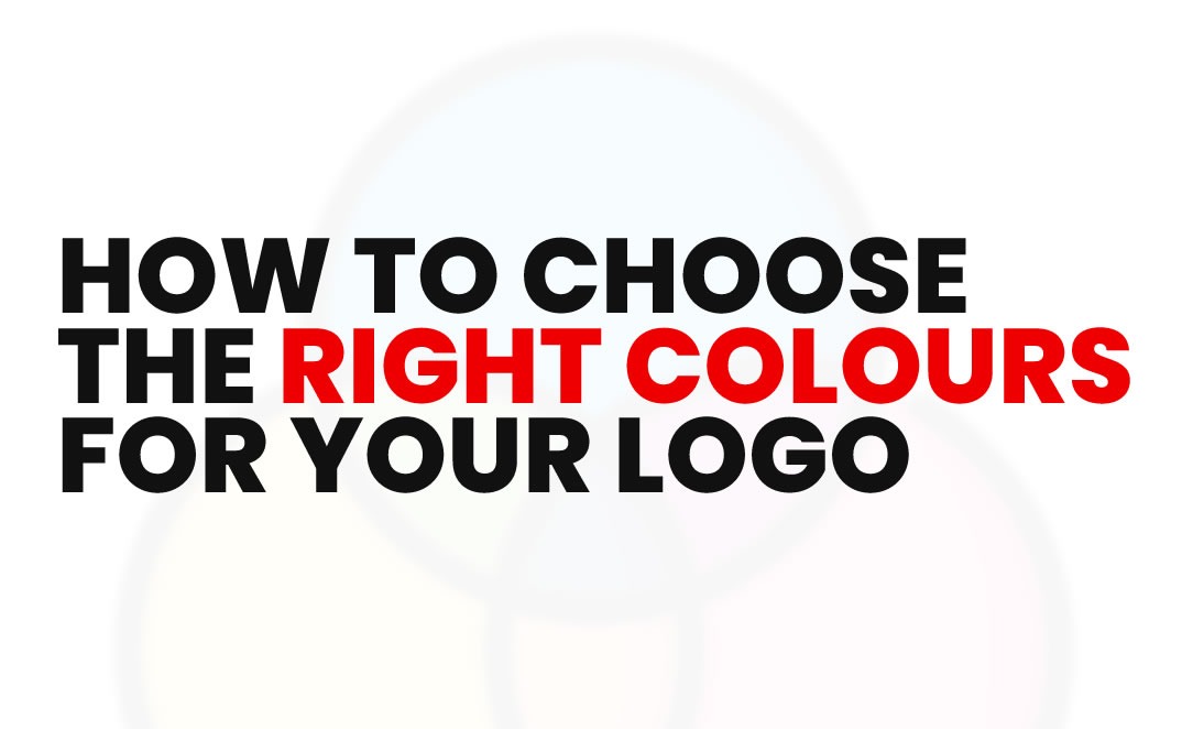 How to Choose the Right Colours for Your Logo